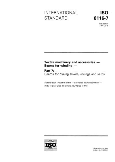 ISO 8116-7:1995 - Textile machinery and accessories -- Beams for ...