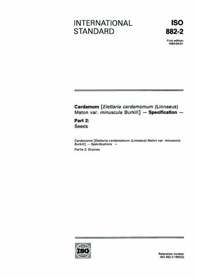 ISO 882-2:1993 - Cardamom (Elettaria cardamomum (Linnaeus) Maton var ...