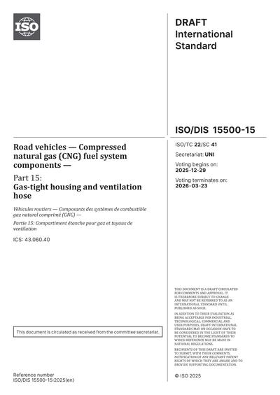 ISO/DIS 15500-15:2025 - Road vehicles - Compressed natural gas (CNG ...