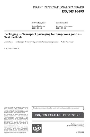 ISO/DIS 16495:2021 - Packaging - Transport packaging for dangerous ...