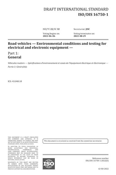 ISO/DIS 16750-1:2022 - Road vehicles - Environmental conditions and ...