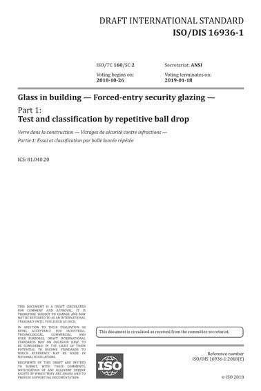 ISO/DIS 16936-1:2019 - Glass in building - Forced-entry security ...