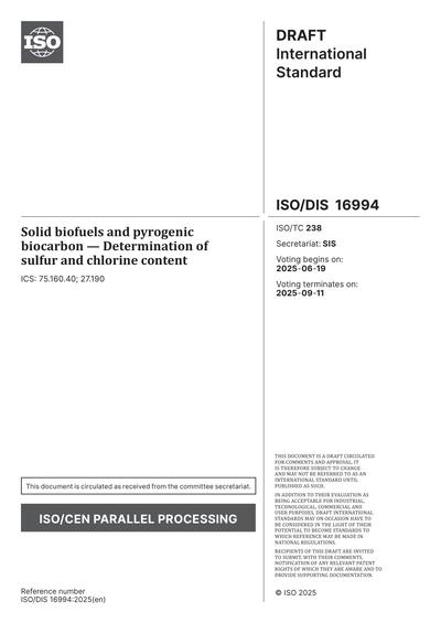 ISO/DIS 16994:2025 - Solid biofuels and pyrogenic biocarbon ...