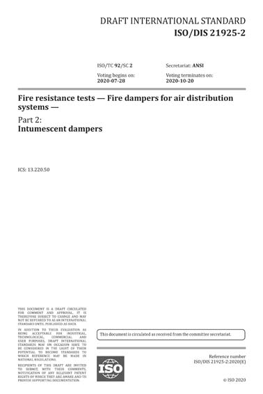 ISO/DIS 21925-2:2020 - Fire resistance tests - Fire dampers for air ...