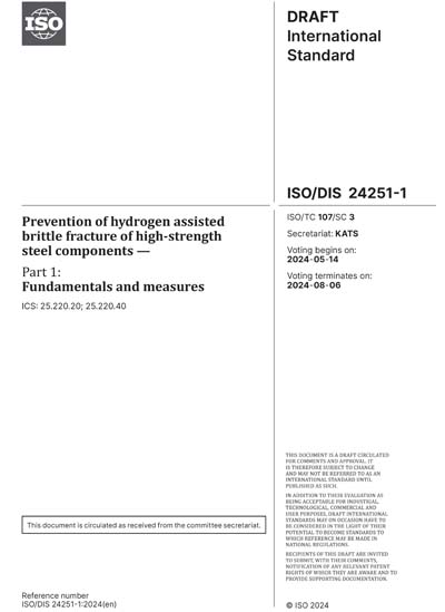 ISO/DIS 24251-1:2024 - Prevention of hydrogen assisted brittle fracture ...