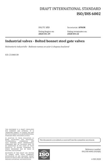 ISO/DIS 6002:2020 - Industrial valves - Bolted bonnet steel gate valves