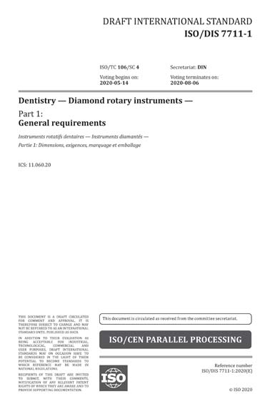 ISO/DIS 7711-1:2020 - Dentistry - Diamond rotary instruments - Part 1 ...