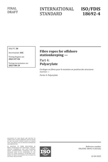 ISO/FDIS 18692-4:2023 - Fibre ropes for offshore stationkeeping - Part ...
