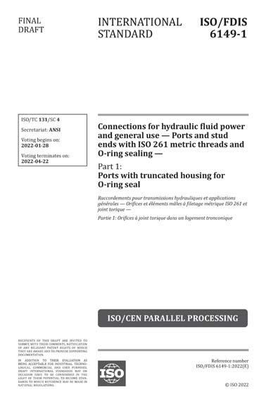 ISO/FDIS 6149-1:2022 - Connections for hydraulic fluid power and ...