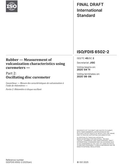 ISO/FDIS 6502-2:2025 - Rubber - Measurement of vulcanization ...