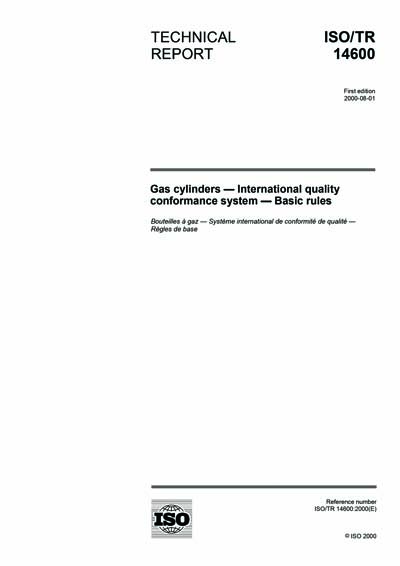 ISO/TR 14600:2000 - Gas cylinders -- International quality conformance ...
