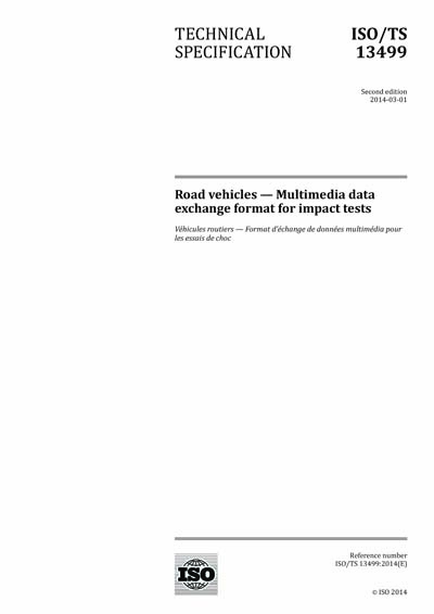ISO/TS 13499:2014 - Road vehicles - Multimedia data exchange format for ...