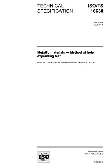 ISO/TS 16630:2003 - Metallic materials - Method of hole expanding test
