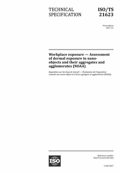 ISO/TS 21623:2017 - Workplace exposure - Assessment of dermal exposure ...