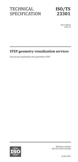 ISO/TS 23301:2021 - STEP geometry visualization services