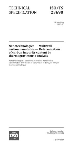 ISO/TS 23690:2023 - Nanotechnologies - Multiwall carbon nanotubes ...