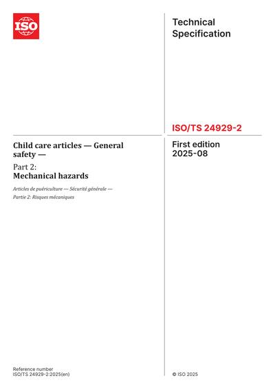 ISO/TS 24929-2:2025 - Child care articles - General safety - Part 2 ...