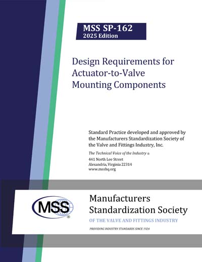 MSS SP-162-2025 - Design Requirements for Actuator-to-Valve Mounting ...