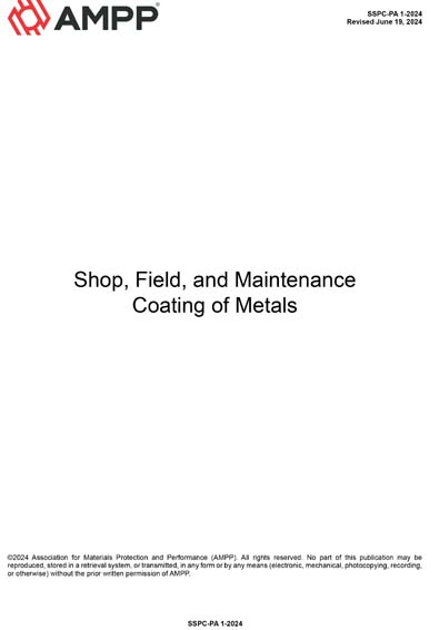 SSPC-PA 1-2024 - Shop, Field, and Maintenance Coating of Metals