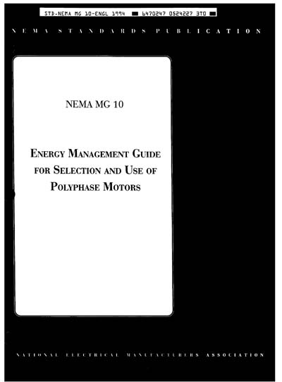 NEMA MG 10:1994 (R1999) - Energy Management Guide for Selection and Use ...