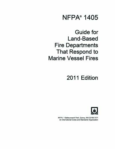 NFPA 1405-2011 - NFPA 1405: Guide for Land-Based Fire Departments That ...