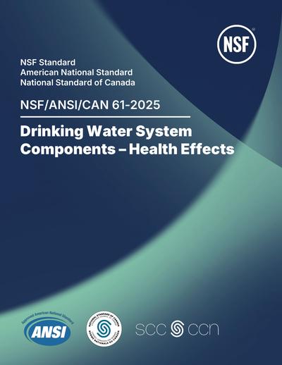 NSF/ANSI/CAN 61-2025/NSF/ANSI/CAN 600-2024/ADD - Drinking Water System ...