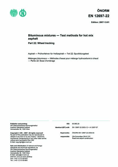 ONORM EN 12697-22:2007 - Bituminous mixtures - Test methods for hot mix ...