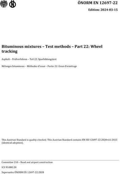 ONORM EN 12697-22:2024 - Bituminous mixtures - Test methods - Part 22 ...