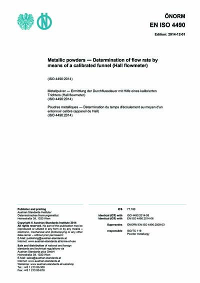 ONORM EN ISO 4490:2014 - Metallic powders - Determination of flow rate ...