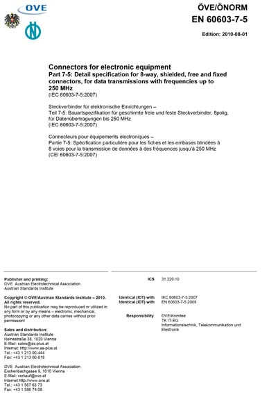 OVE/ONORM EN 60603-7-5:2010 - Connectors for electronic equipment ...