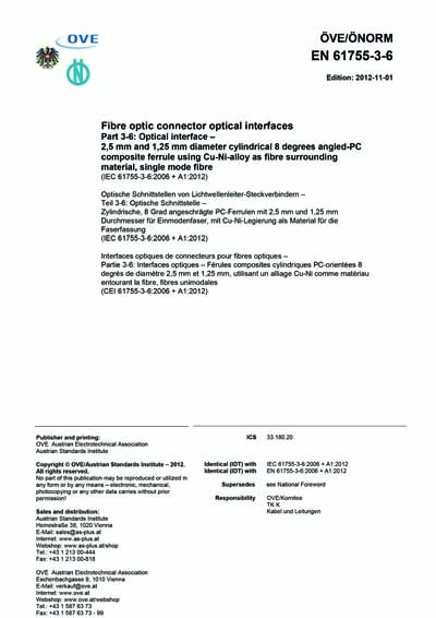 OVE/ONORM EN 61755-3-6:2012 - Fibre optic connector optical interfaces ...