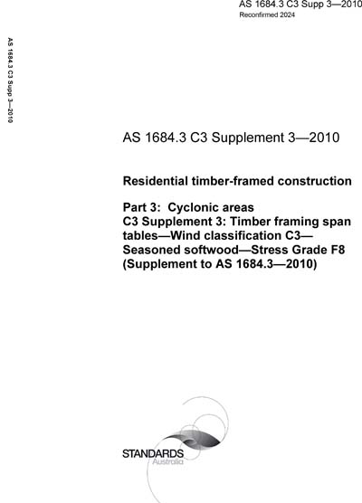 AS 1684.3 C3 Supp 3-2010 (R2024) - Residential timber-framed ...