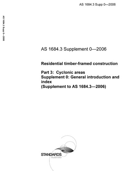 AS 1684.3 Supp 0-2006 - Residential timber-framed construction ...
