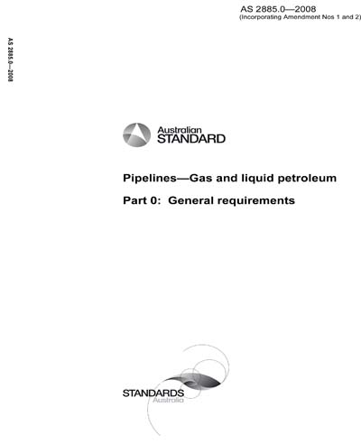 AS 2885.0-2008 - Pipelines - Gas and liquid petroleum - General ...
