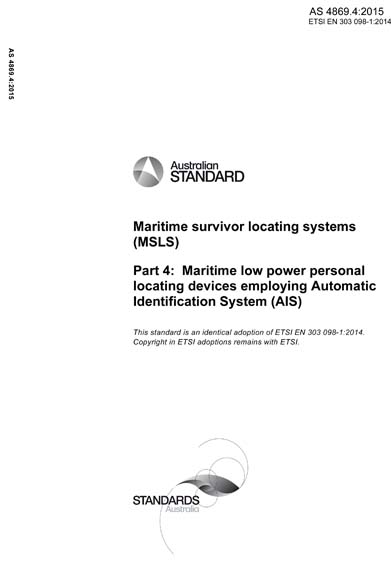 AS 4869.4:2015 - Maritime survivor locating systems (MSLS)-Maritime low ...