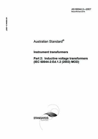 AS 60044.2-2007 (R2016) - Instrument transformers - Inductive voltage ...