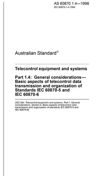 AS 60870.1.4-1998 - Telecontrol equipment and systems - General ...