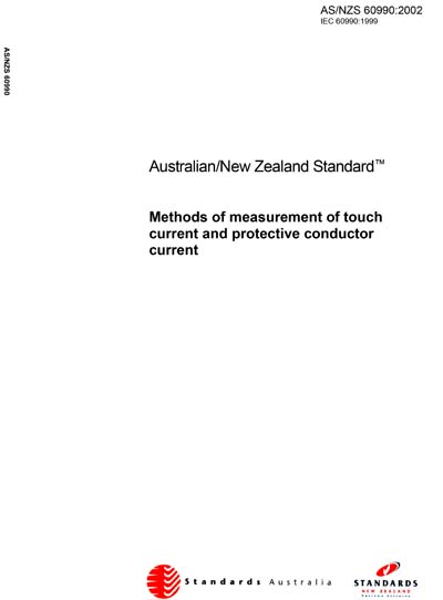 AS/NZS 60990:2002 - Methods of measurement of touch current and ...