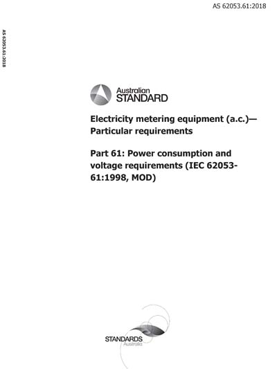 AS 62053.61:2018 - Electricity metering equipment (a.c.) - Particular ...