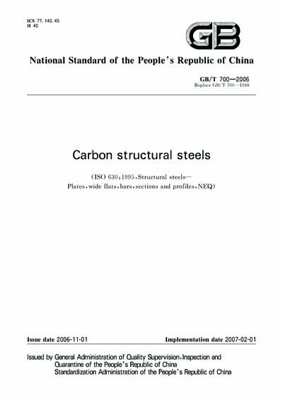 GB/T 700-2006e - Carbon structural steels (TEXT OF DOCUMENT IS IN ENGLISH)
