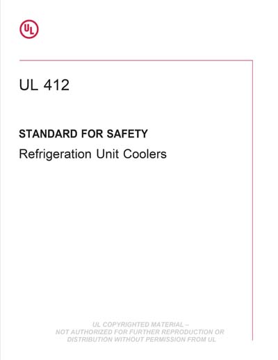 UL 412 Ed. 5-2011 - Standard for Refrigeration Unit Coolers - Published ...