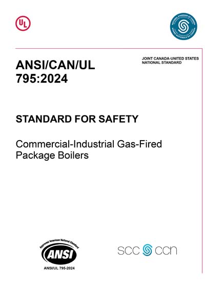 UL 795 Ed. 9-2024 - Commercial-Industrial Gas-Fired Package Boilers ...