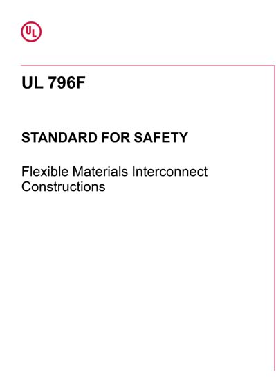 UL 796F Ed. 4-2021 - Flexible Materials Interconnect Constructions ...