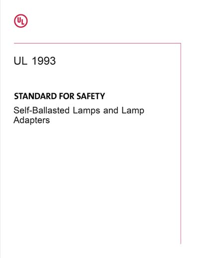 UL 1993 Ed. 4-2012 - Self-Ballasted Lamps and Lamp Adapters - Published ...