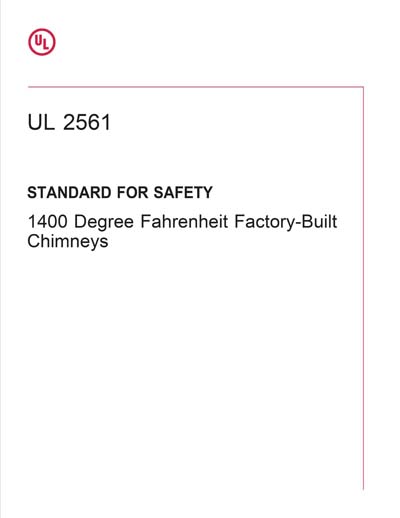 UL 2561 Ed. 2-2016 - Standard for 1400 Degree Fahrenheit Factory-Built ...